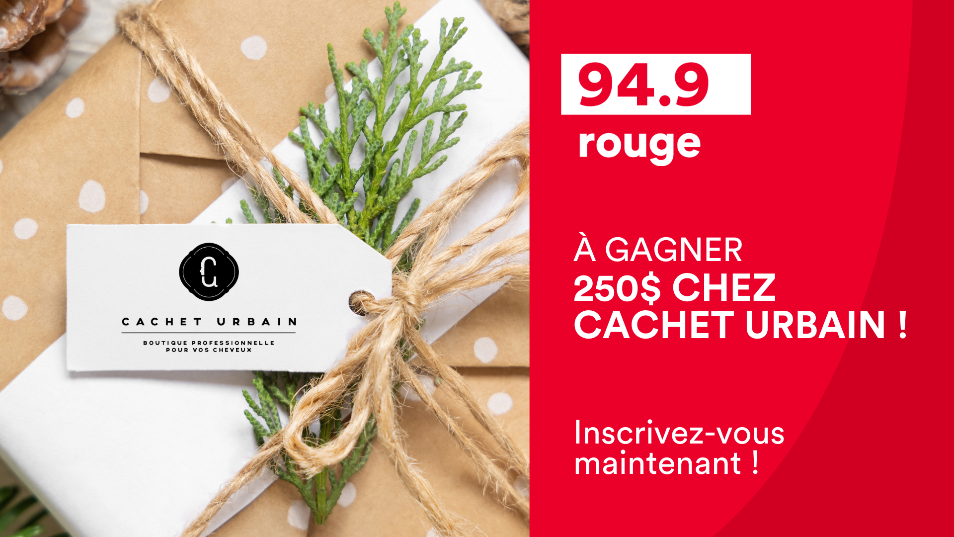 250$ chez Cachet Urbain à gagner
